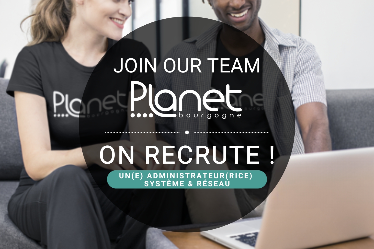 PLANET Bourgogne recrute un(e) administrateur(rice) système & réseau en CDI ! - PLANET Bourgogne